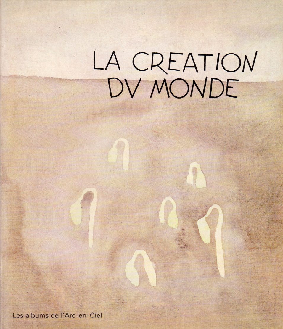 La Création du Monde – Colette Portal
